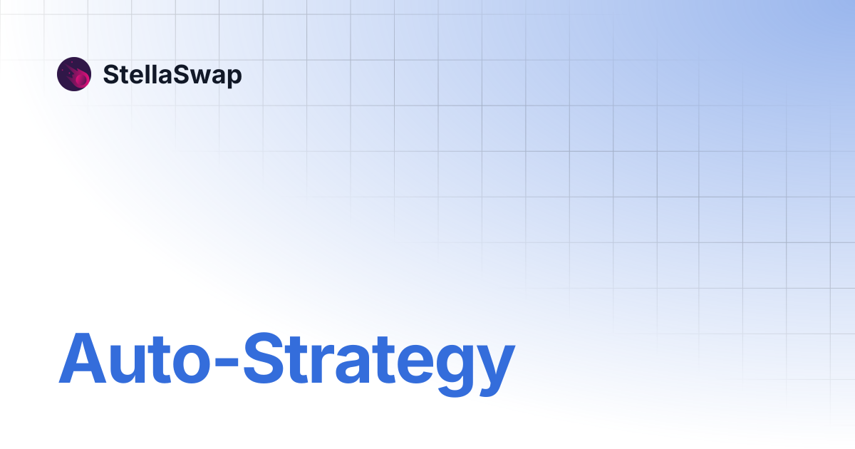 Auto-Strategy | StellaSwap